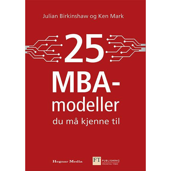 25 MBA-modeller du må kjenne til | Hegnar Bok