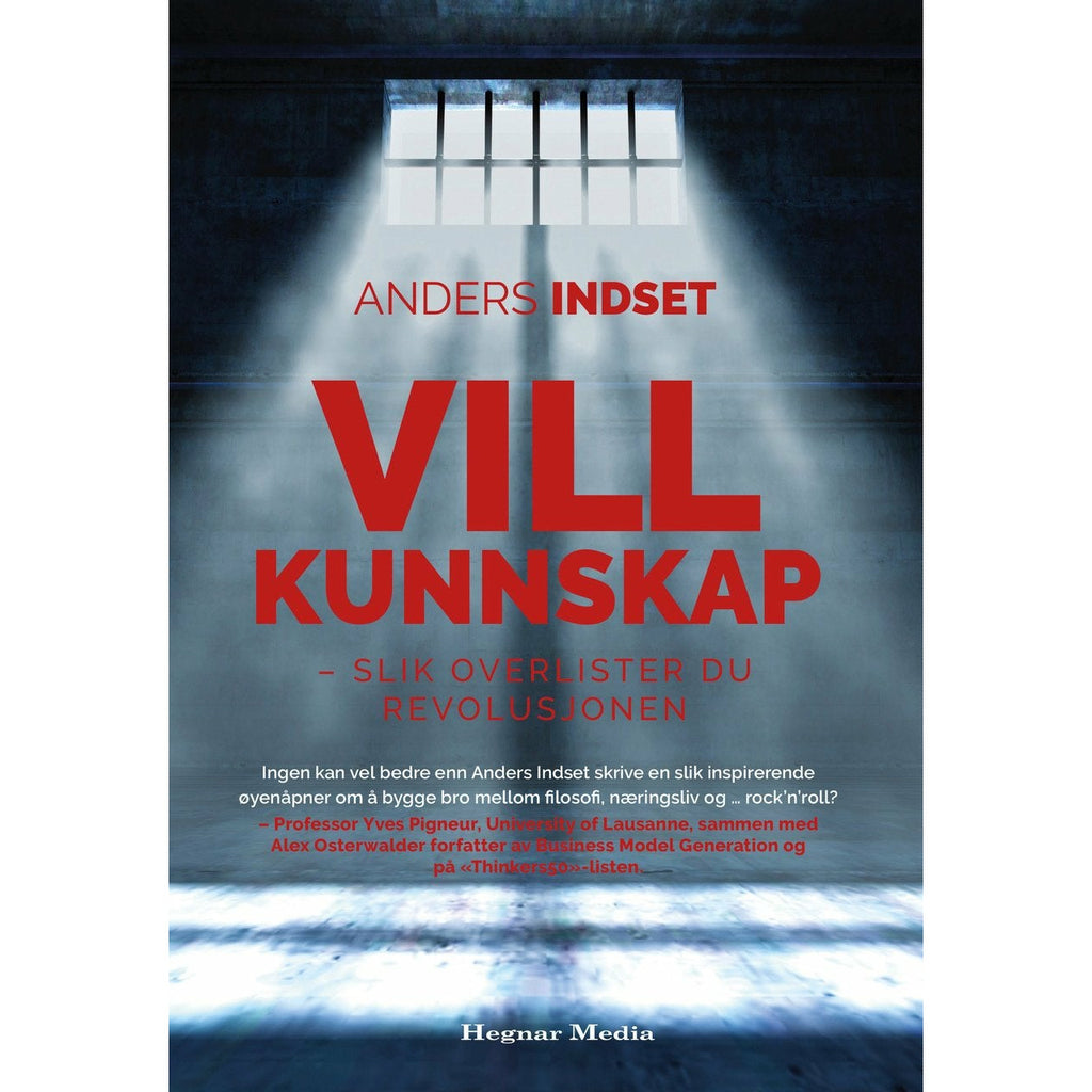 Vill Kunnskap av Anders Indset – Hegnar Bok